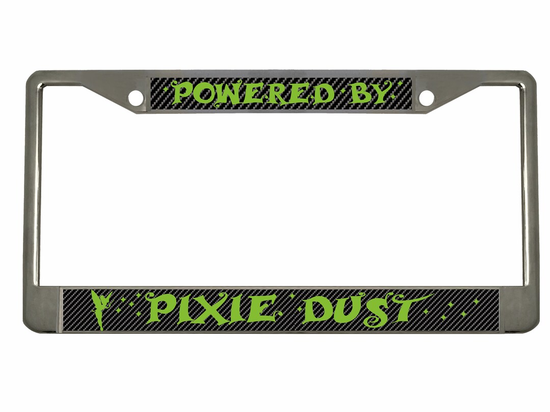 Powered by Pixie Dust Style Heavy Duty Metal License Plate - Etsy