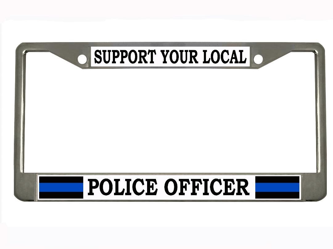 Support Your Local Police Officer Design Heavy Duty Metal Car License ...