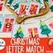 Christmas Alphabet Match, Christmas Preschool Printable, Alphabet ...