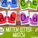 Mitten Letter Match, Winter Preschool Printable, Alphabet Activity ...