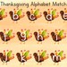 Thanksgiving Alphabet Match, Montessori Materials, Homeschool Resources ...
