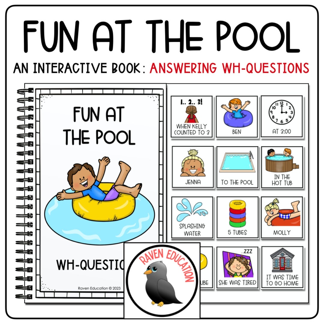 Fun at the Pool: an Interactive Book (answering Wh-questions - Who ...