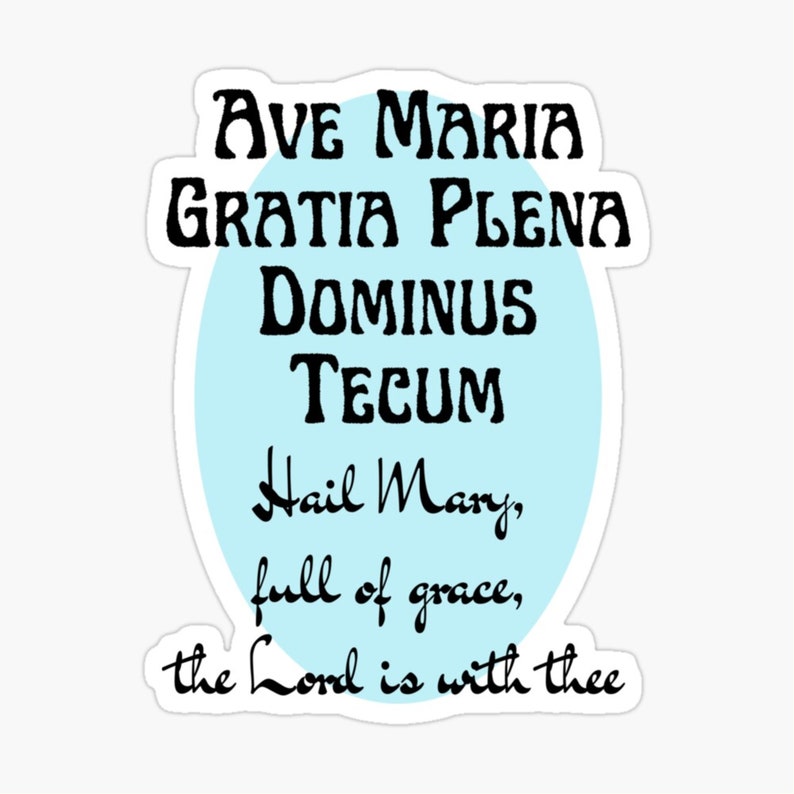 Ave Maria Sticker: Catholic Hail Mary Prayer Latin and English - Etsy