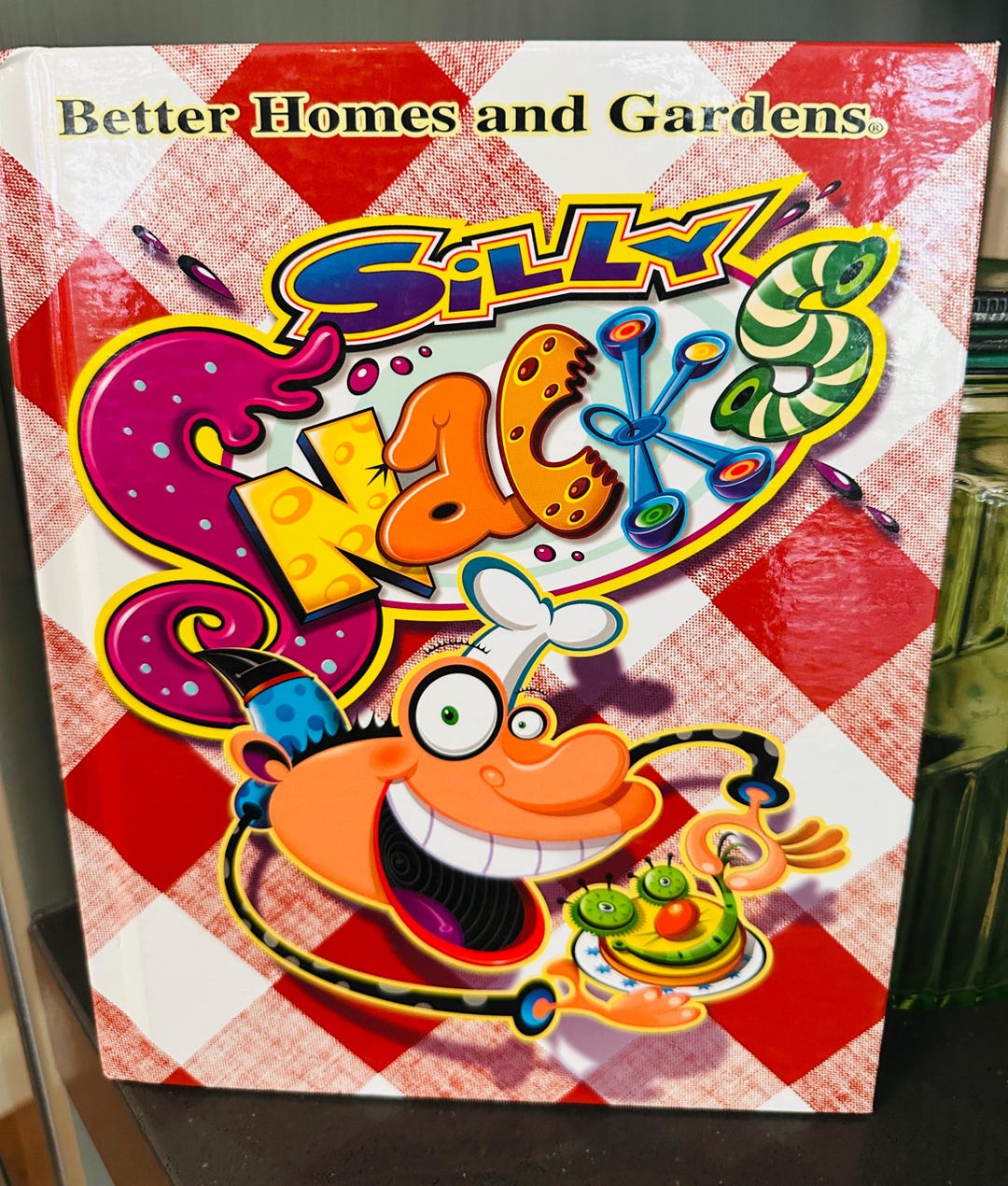 Vintage 1998 Silly Snacks Better Homes & Gardens Cookbook Hardback Kids ...