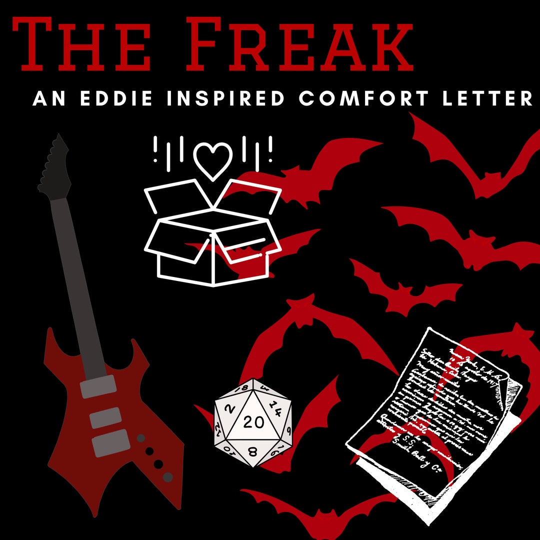 The Freak (an Eddie Inspired Comfort Letter) - Etsy