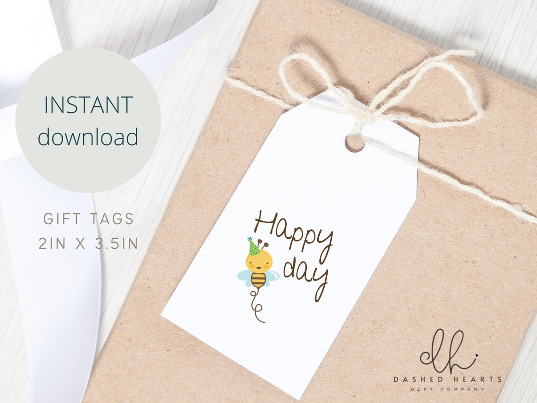 Happy Bee Day Birthday Party Gift Tags, Printable Gift Tags, Birthday ...