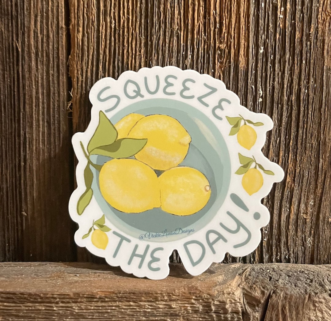 Squeeze the Day Lemon Sticker - Etsy