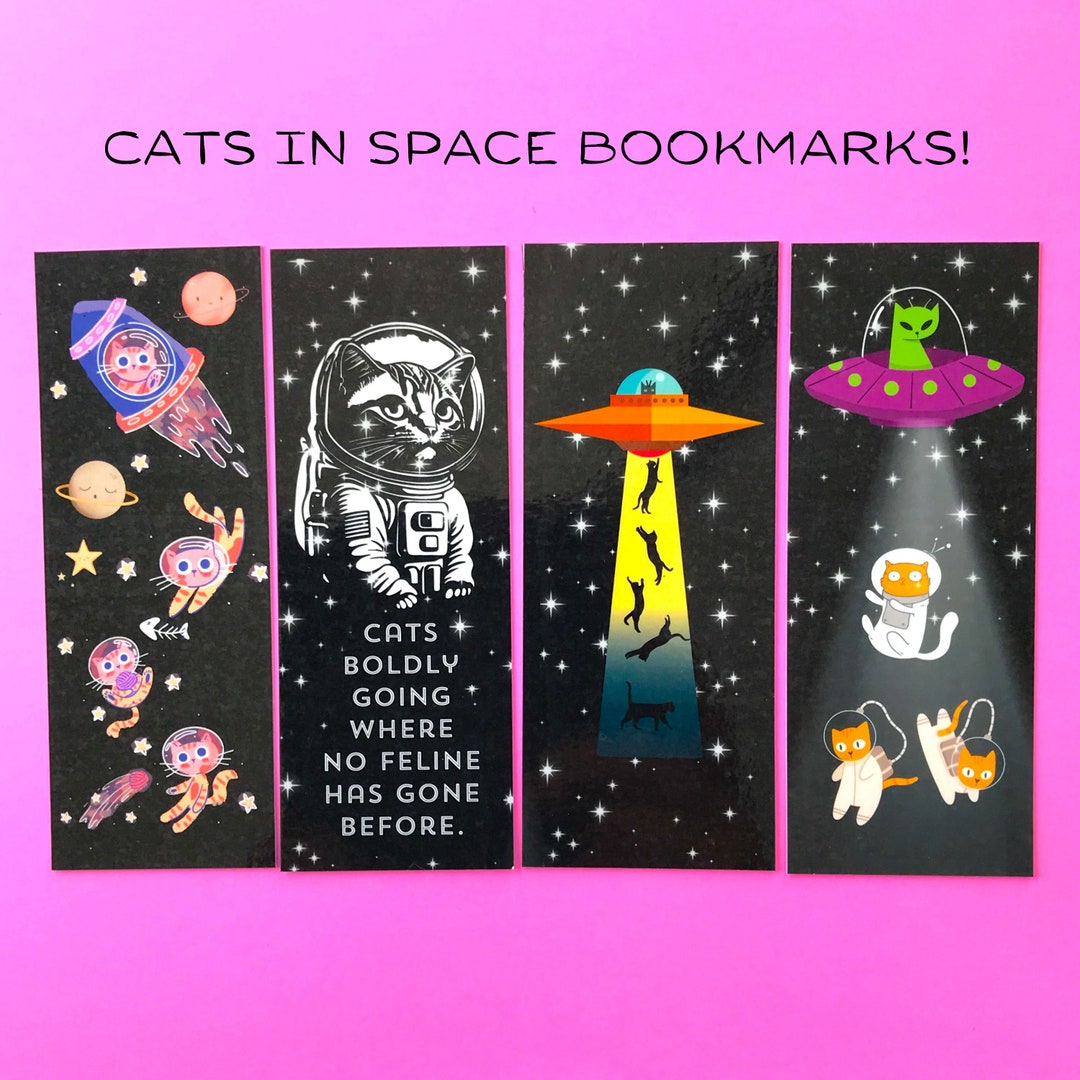 Cats in Space Bookmarks Set of Four, Catronauts, Cat Aliens, Catduction ...