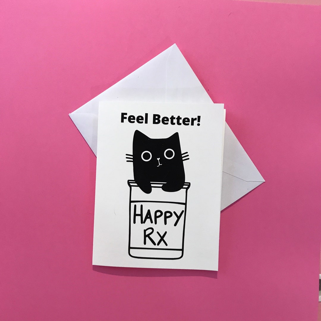 Feel Better - Happy Rx Cat Card / Get Well Greeting Card - Etsy