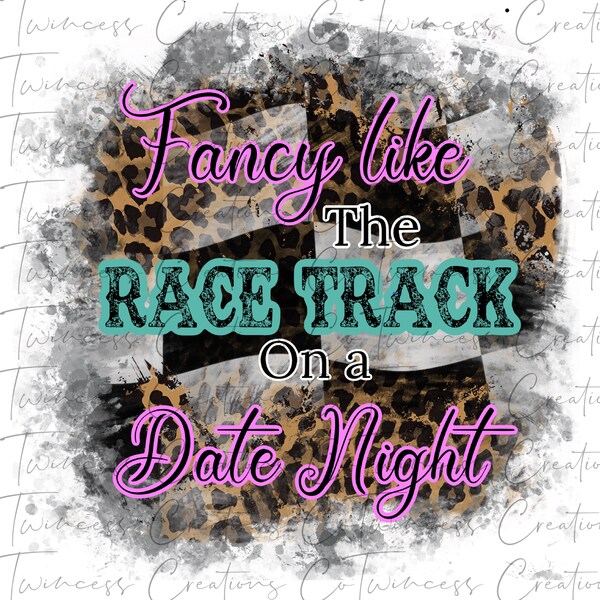 Fancy Like the Race Track on a Date Night Svg - Etsy