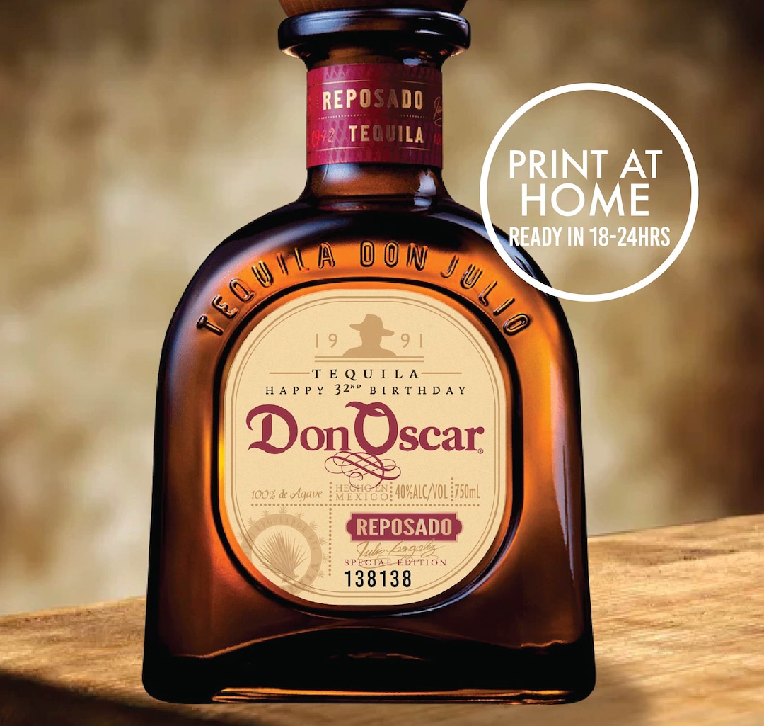 Print at Home Personalized Label for Don Julio Reposado 750ml Bottle ...