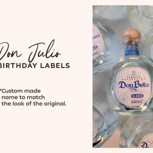 Don Julio Blanco Customized Label for 21st Birthday Party Favors for ...