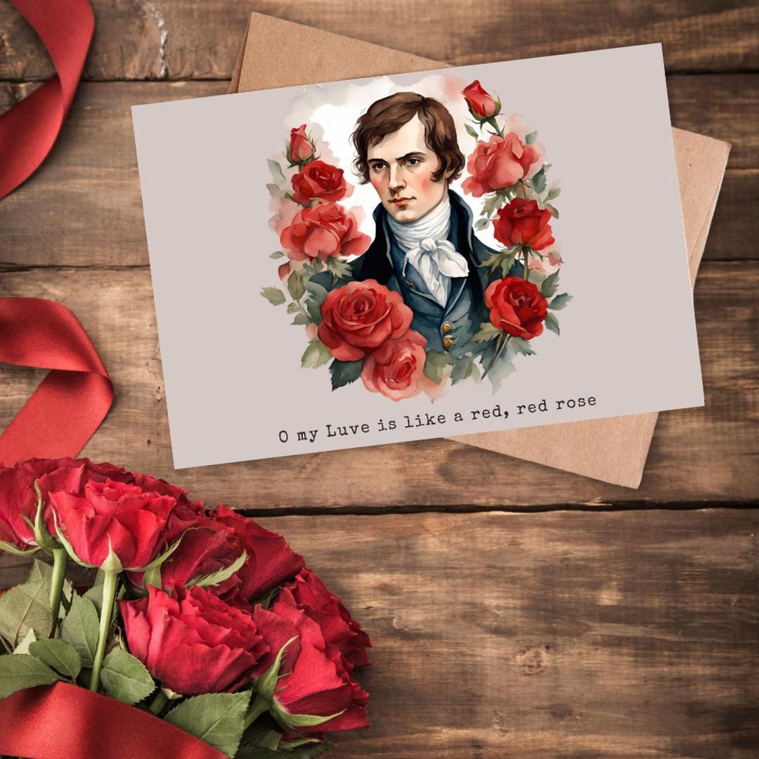 Robert Burns Printable Valentine Card | Love Like Red Rose Valentine ...