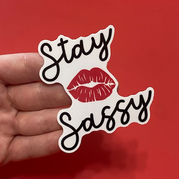 Stay Sassy - Etsy