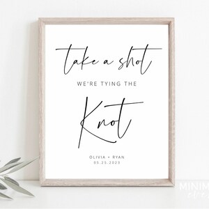 ELLA Take a Shot We're Tying the Knot Sign, Wedding Take a Shot Sign ...