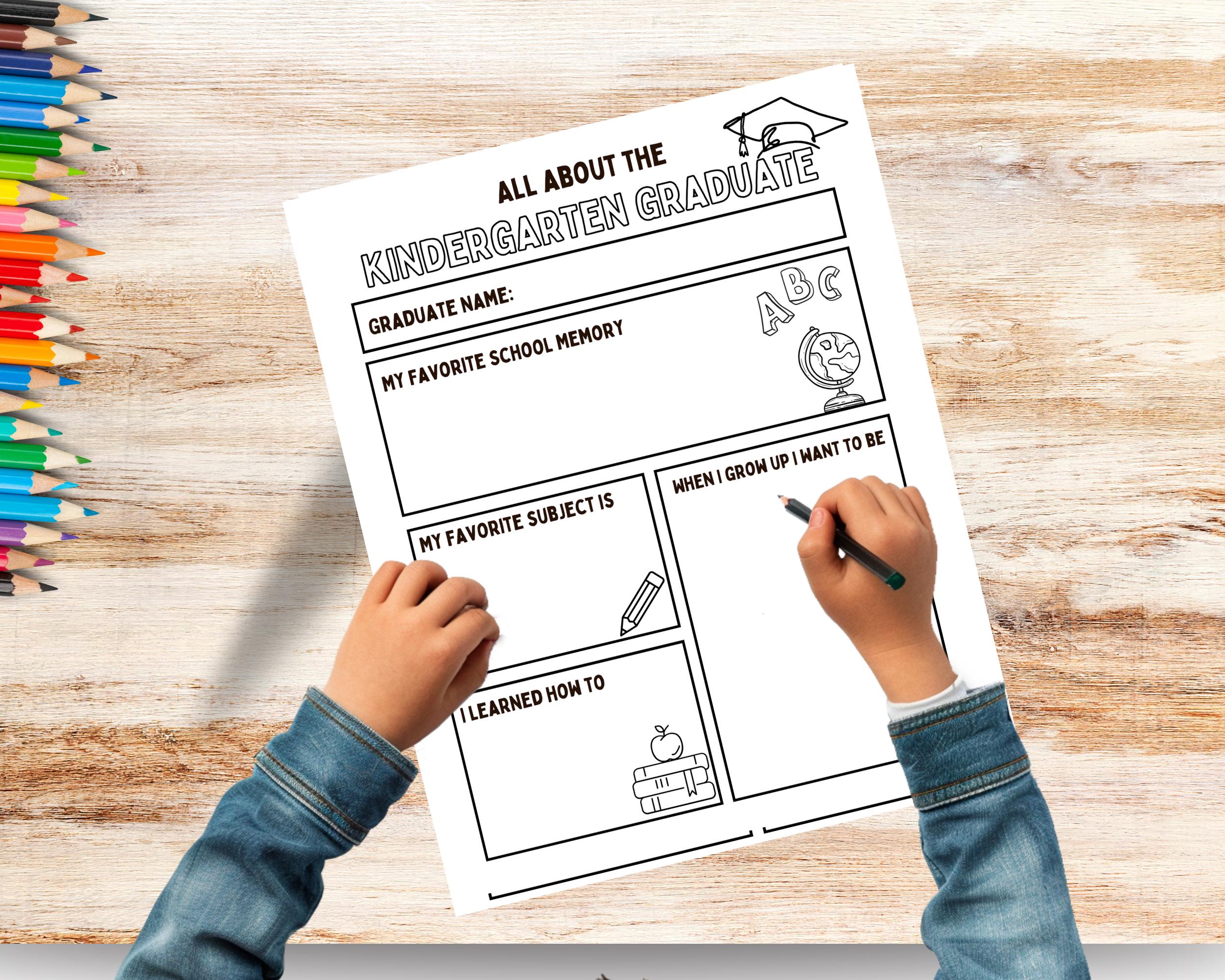 Kindergarten Graduation Questionnaire, Last Day of Kindergarten ...
