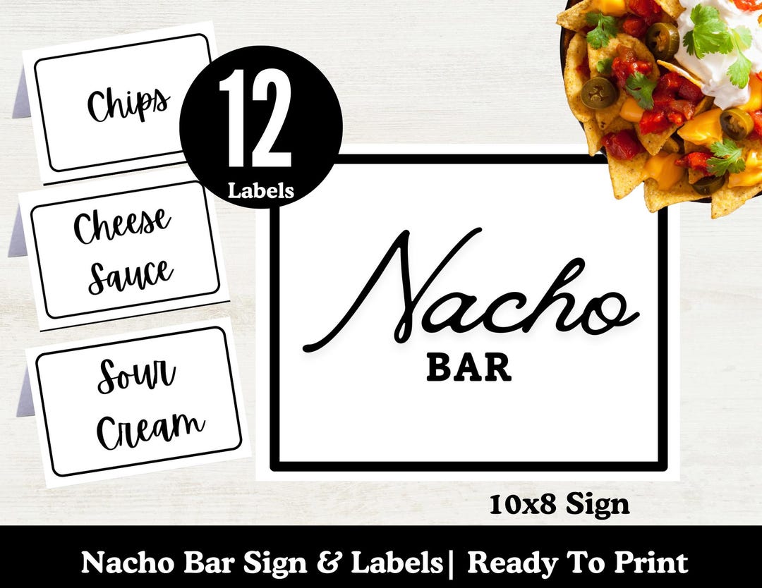 Nacho Bar Sign and Food Labels, Nacho Station, Nacho Topping Food Tents ...
