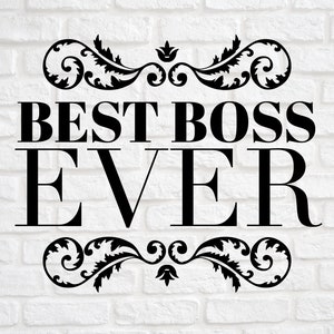 Best Boss Ever Svg Png Design File, Instant Download for Commercial ...