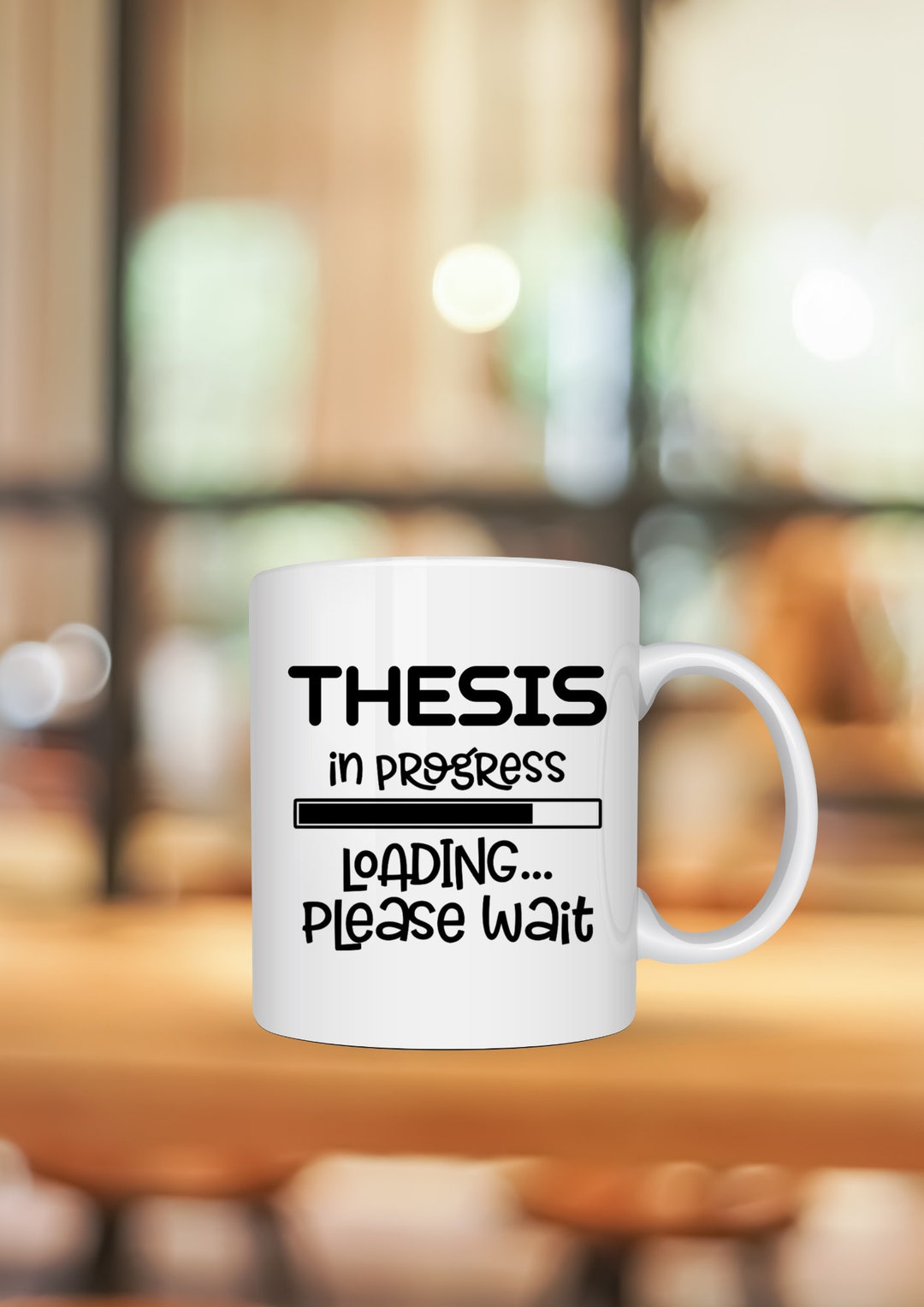Thesis in Progress Loading Please Wait Mug Gift, Christmas Gift - Etsy