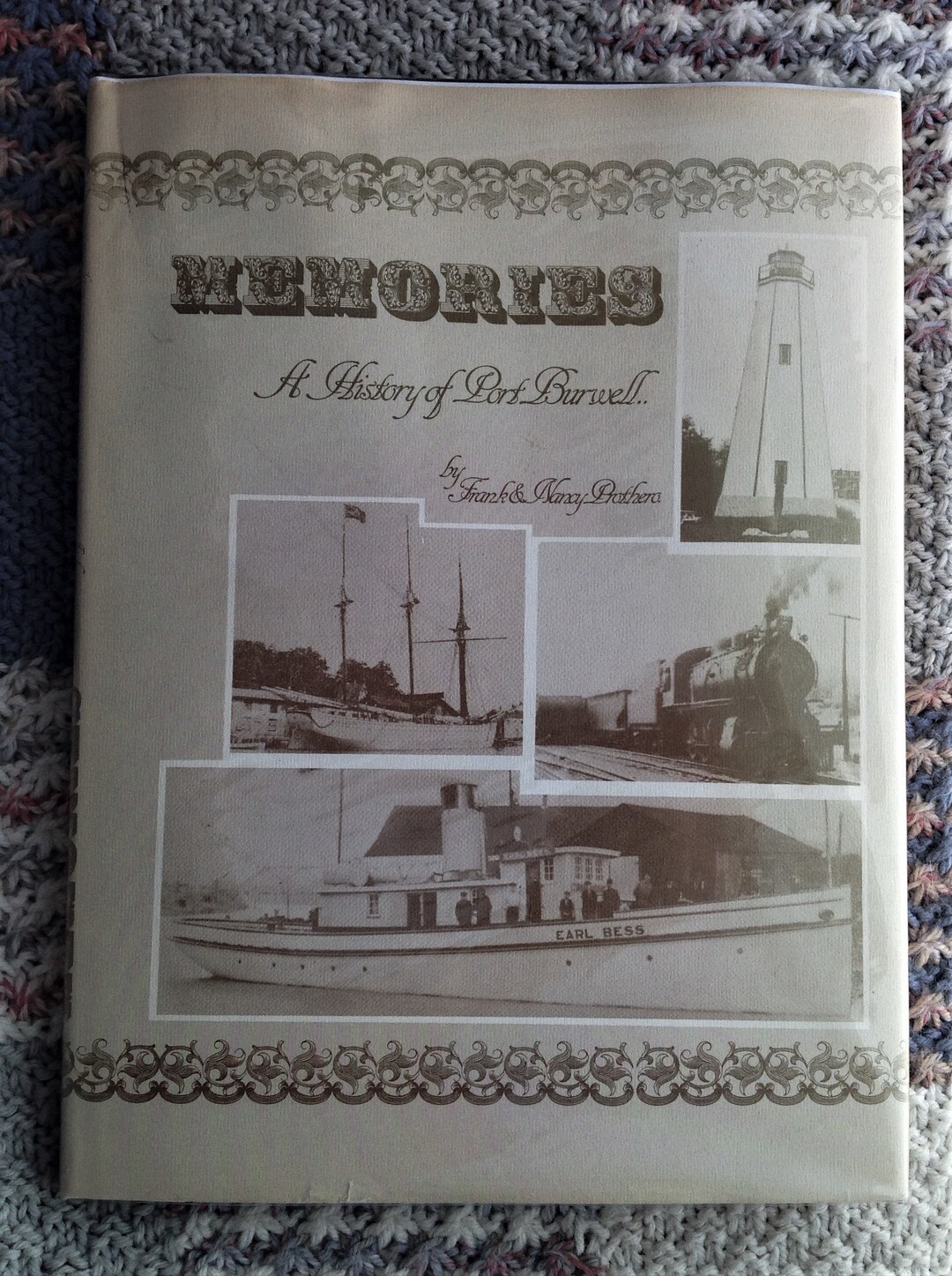 Memories: A History of Port Bruce by Frank and Nancy Prothero Local ...