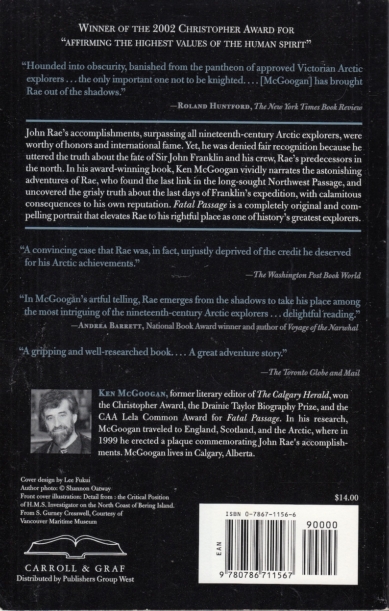 FATAL PASSAGE: the Story of John Rae the Arctic Hero Time Forgot by Ken ...