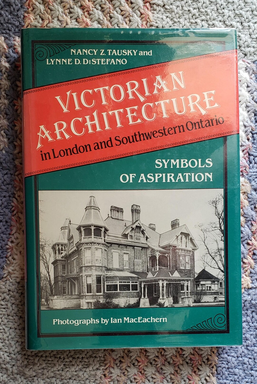 Victorian Architecture in London and Southwestern Ontario: Symbols of ...