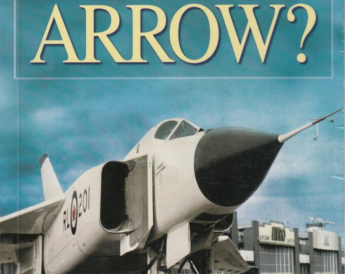 Who Killed the Avro Arrow by Chris Gainor - Etsy
