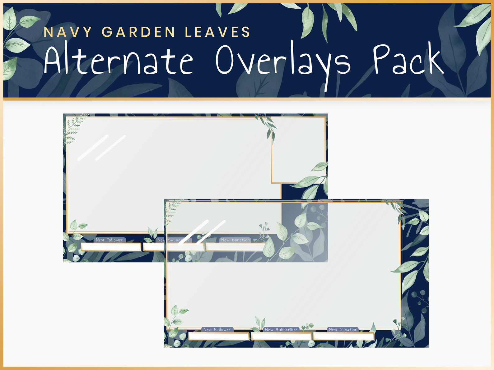 Alternate Stream Overlays Navy Garden Leaves Nature Twitch Overlay ...