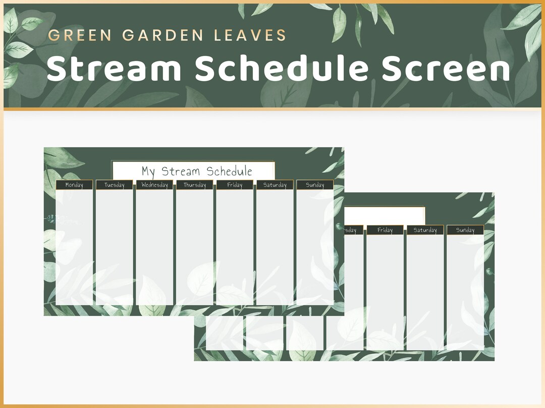 Stream Weekly Schedule Planning Screen Green Garden Leaves Cute Twitch ...