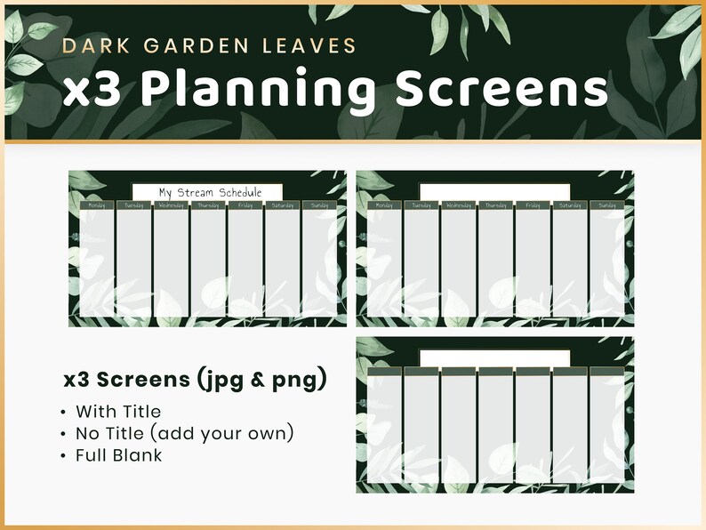 Stream Weekly Schedule Planning Screen Dark Garden Leaves Cute Twitch ...