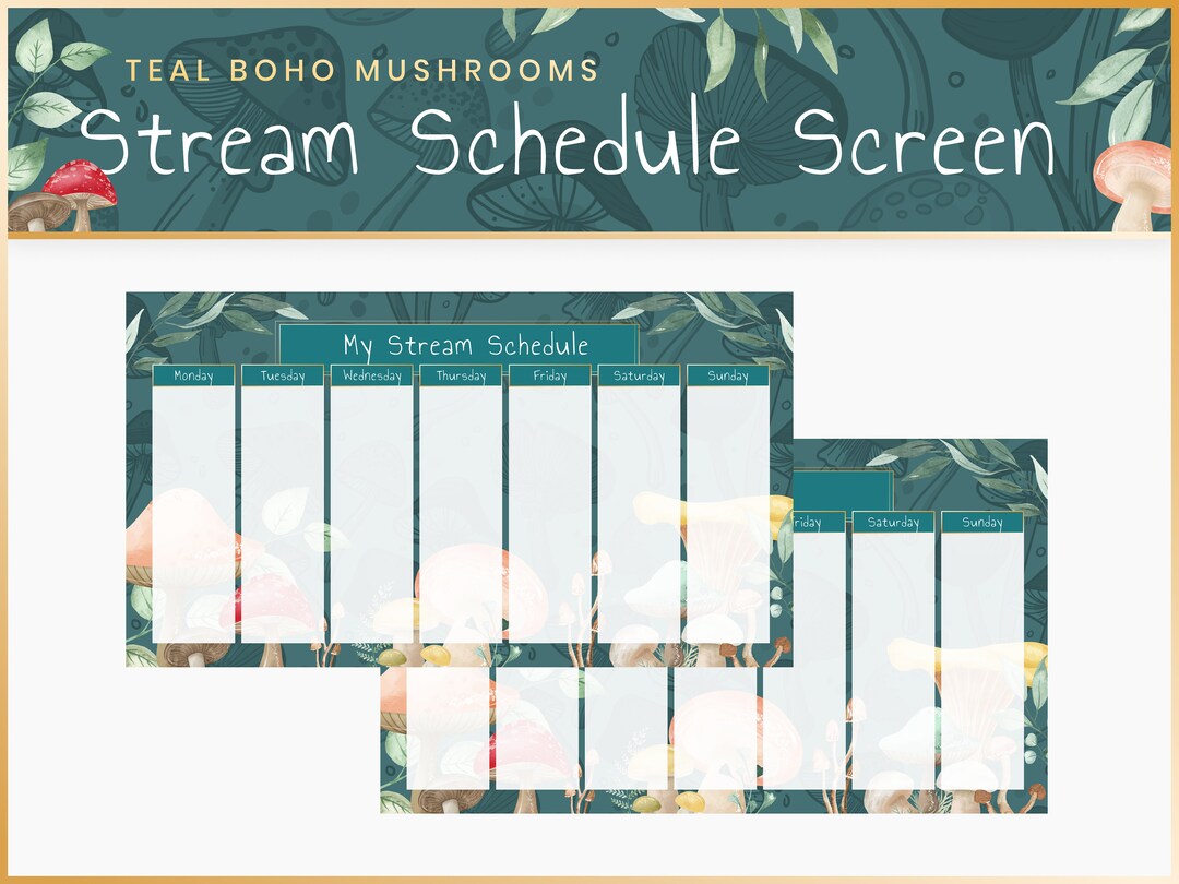 Stream Weekly Schedule Planning Screen Teal Boho Mushroom Cute Twitch ...