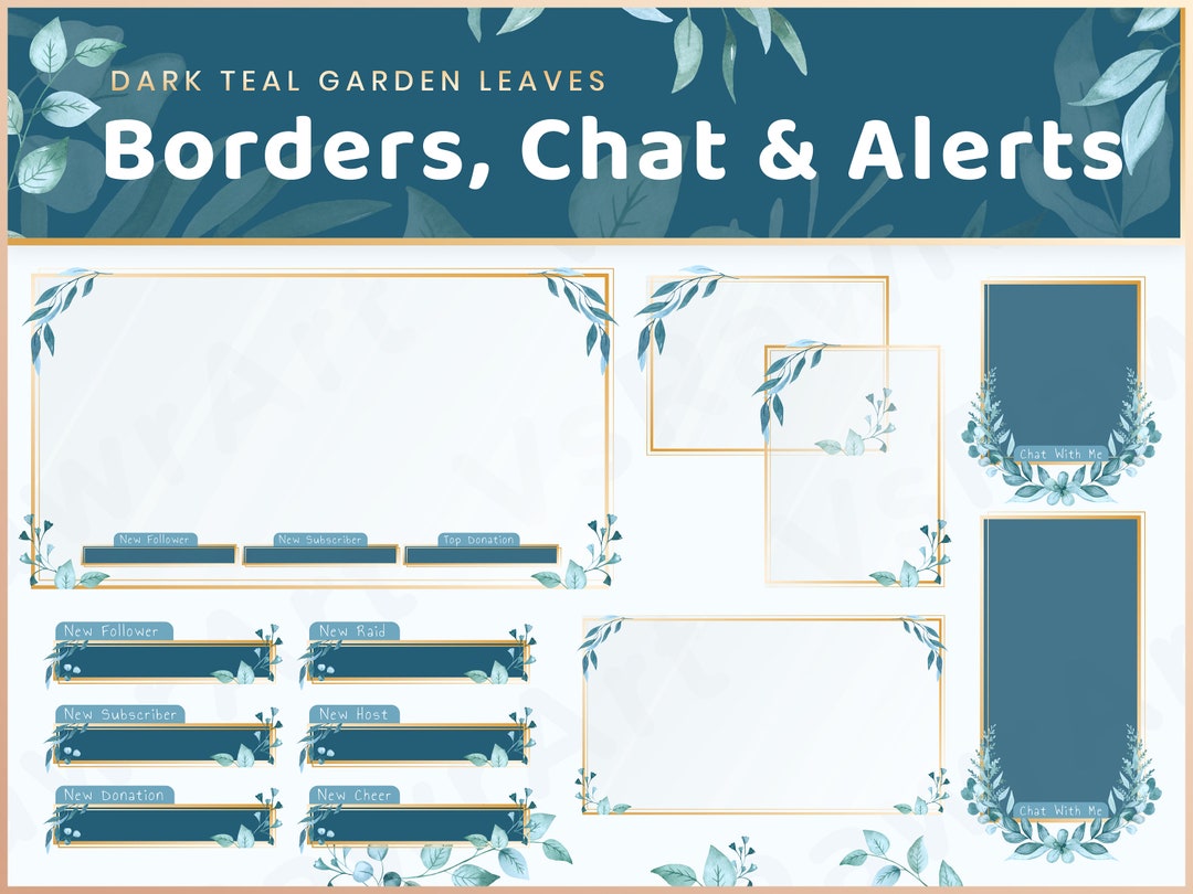 Stream Chat Windows, Borders & Alerts - Dark Teal Garden Leaves | Cute ...