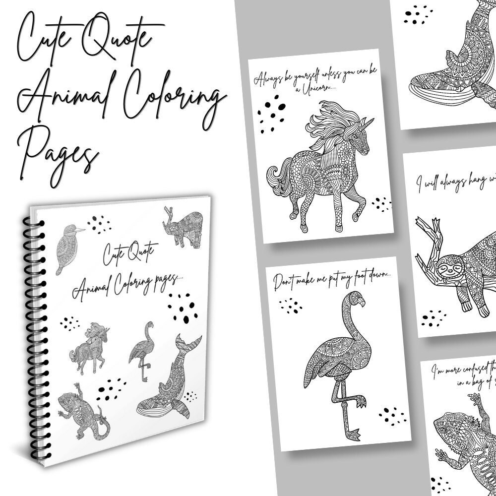 Cute Animal Quote Coloring Pages, Adult and Teen Coloring Pages ...