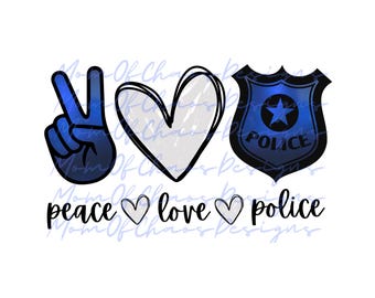 Peace Love First Responders PNG, Police, Firefighter, EMT, Dispatcher ...