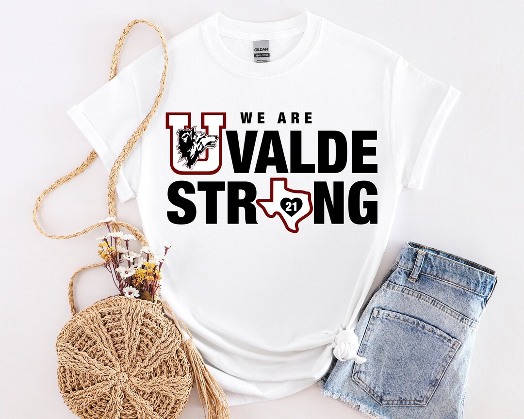 Uvalde Strong Svg, We Are Uvalde Strong Png, Uvalde Texas Svg, Protect ...