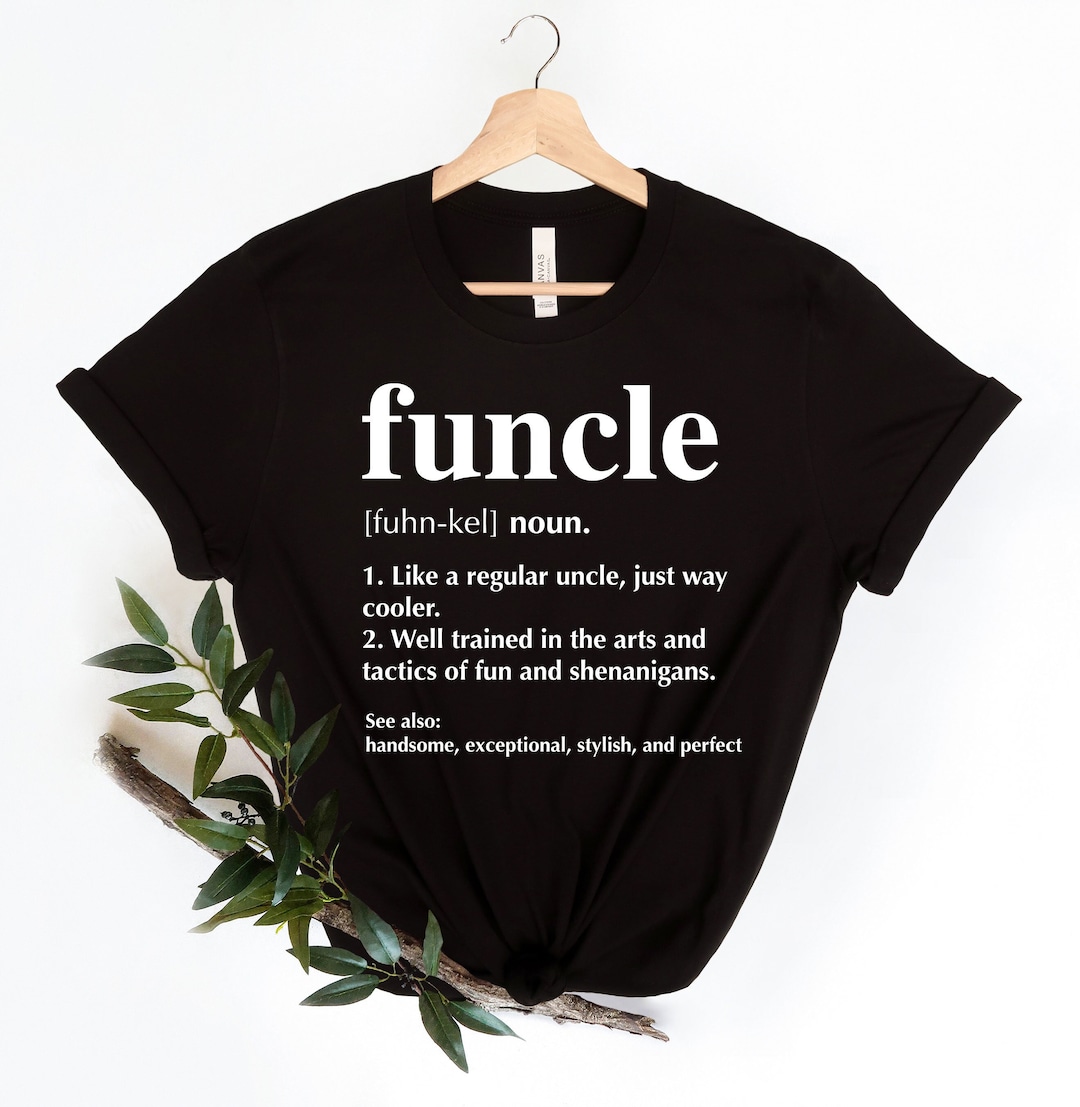Funcle Svg, Uncle Definition Svg Funny Uncle Svg, Funkle Definition ...