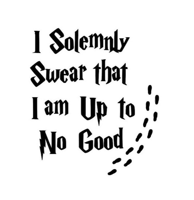 Harry Potter I Solemnly Swear That I Am up to No Good Vinyl Car Decal ...