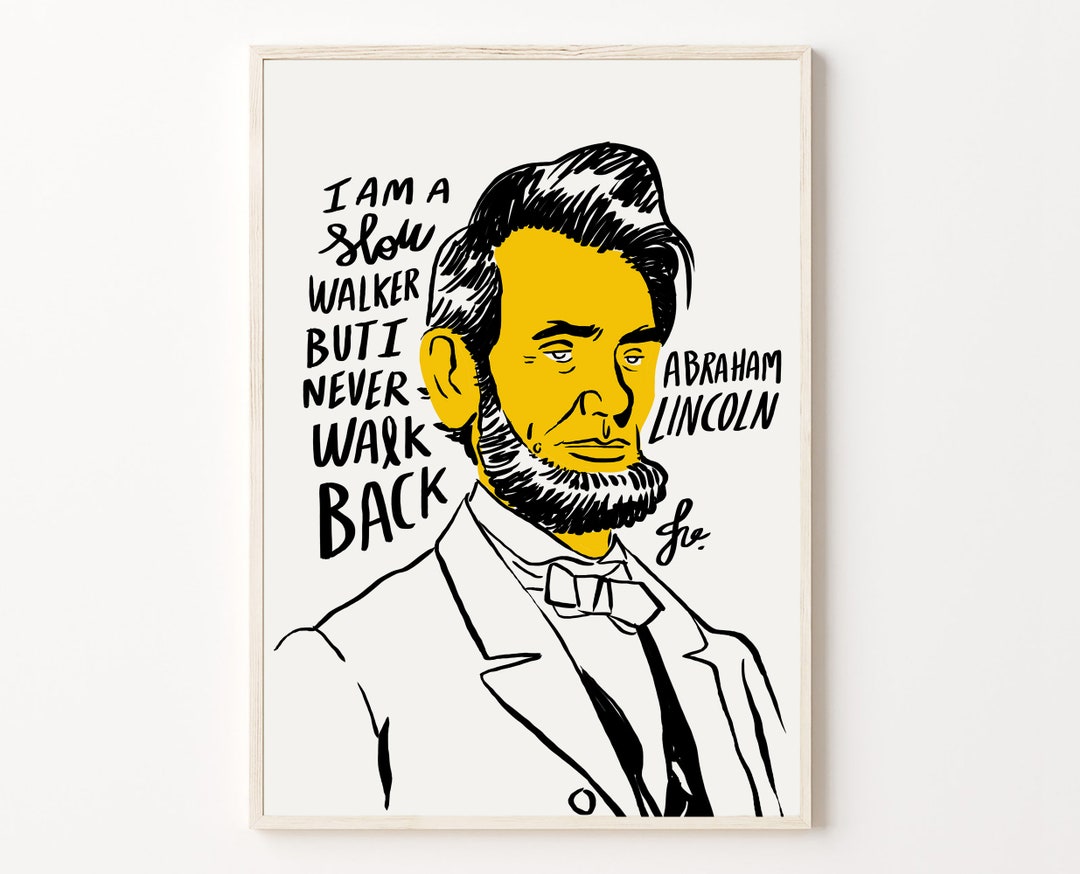 Abraham Lincoln Quote Poster, Illustrated Typography Poster, American ...