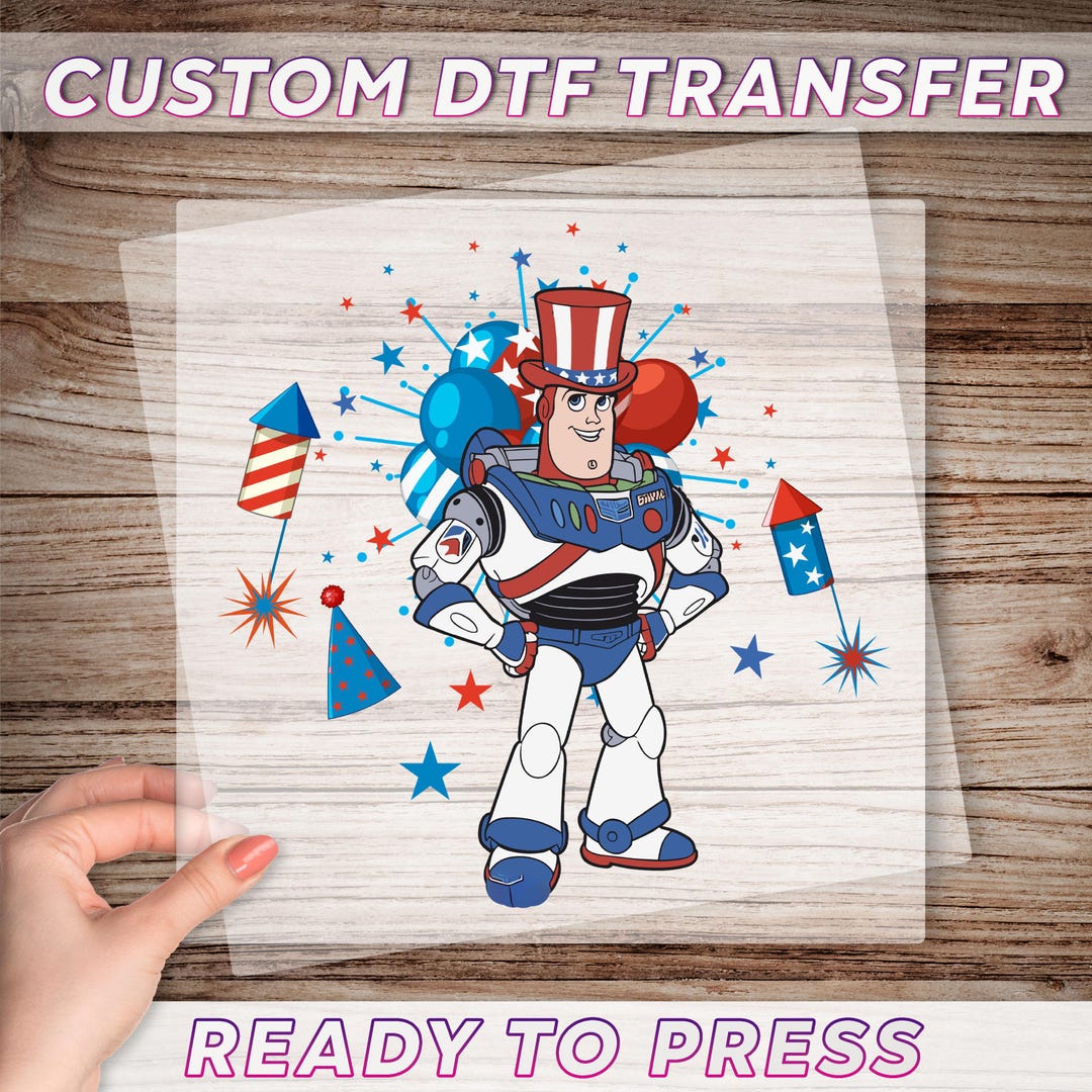 Buzz Lightyear DTF Transfer, Toy Story Print, 4th of July Dtf ...