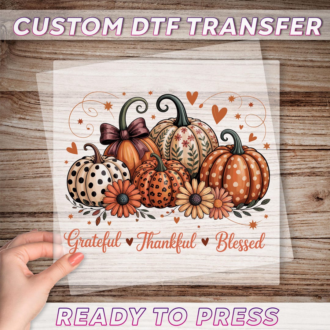 Thankful Grateful Blessed DTF Transfer, Leopard Pumpkin Ready to Press ...