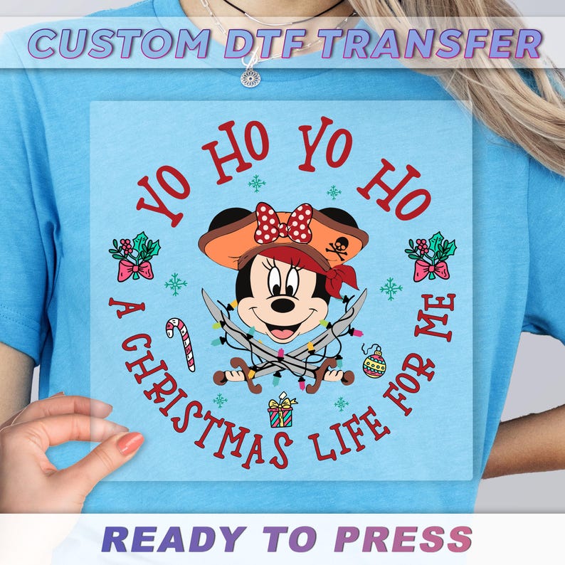 Yo Ho Ho Ho A Christmas Life for Me DTF Transfer, Mickey and Minnie ...