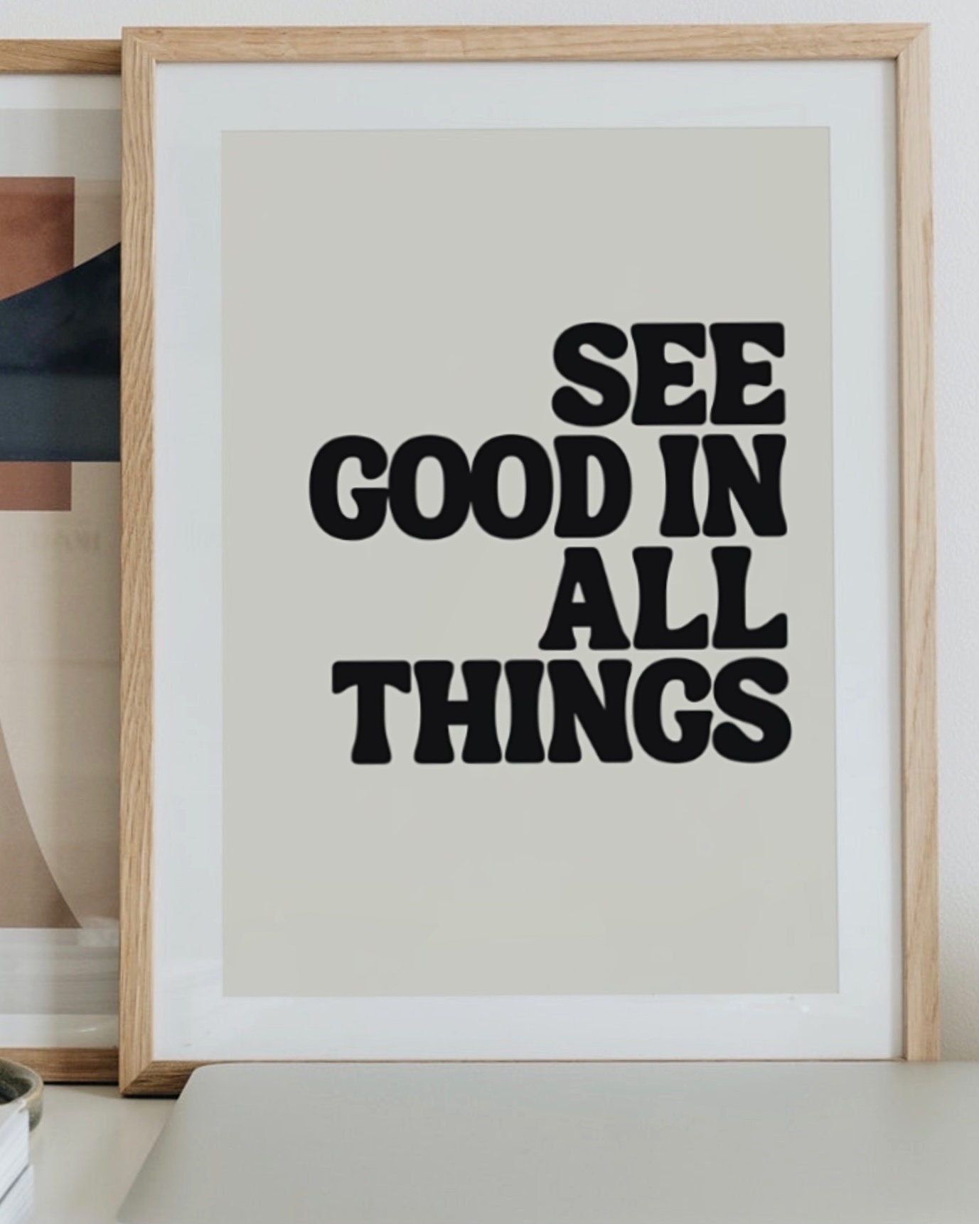 See Good in All Things Printable Wall Art Wall Art Quotes - Etsy