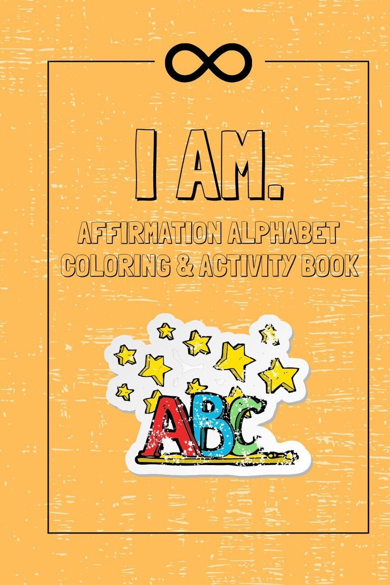 I AM: Alphabet Affirmations Coloring and Activity Book - Etsy