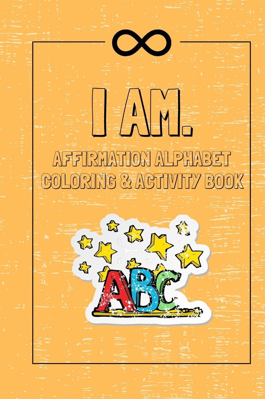 I AM: Alphabet Affirmations Coloring and Activity Book - Etsy