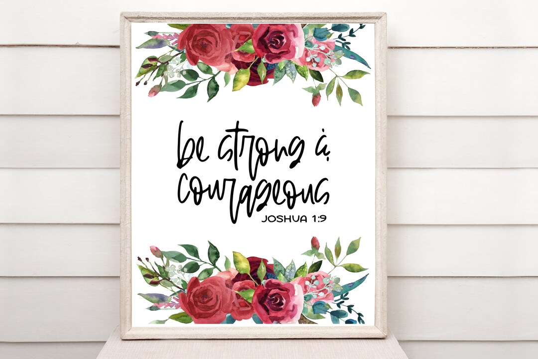 Be Strong and Courageous Printable, Scripture Printable, Scripture ...