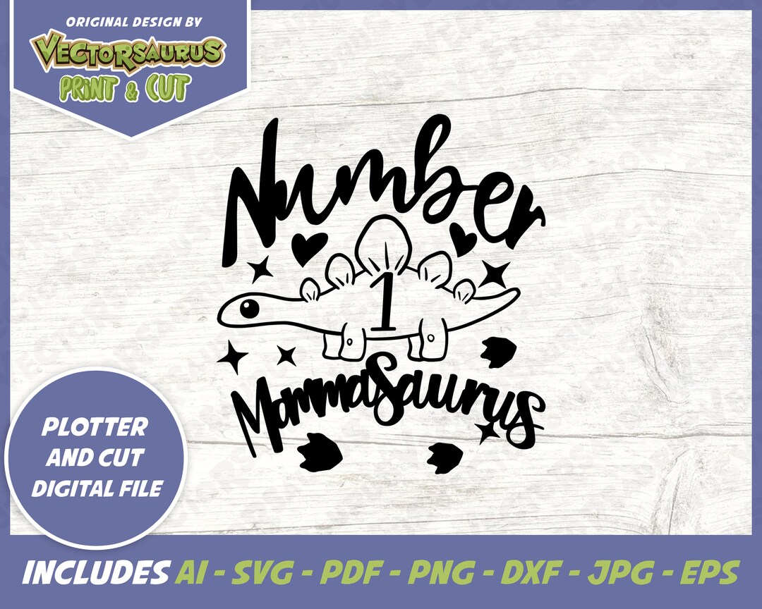 Vectorsaurus Number 1 Mommasaurus Stegosaurus Dinosaur Dino - Etsy