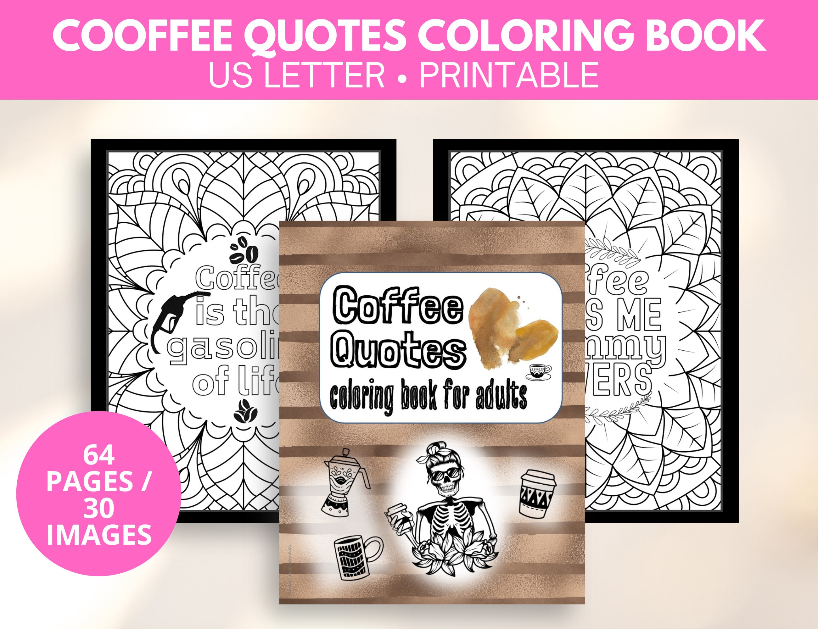 Coffee Coloring Pages for Adults Printable, Coffee Quotes Coloring ...