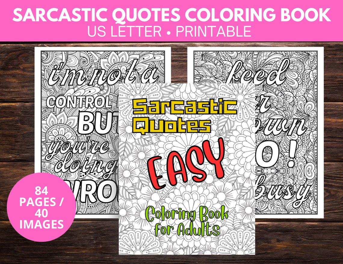 Sarcastic Coloring Pages, Sarcasm Quotes, Coloring Pages for Adults ...
