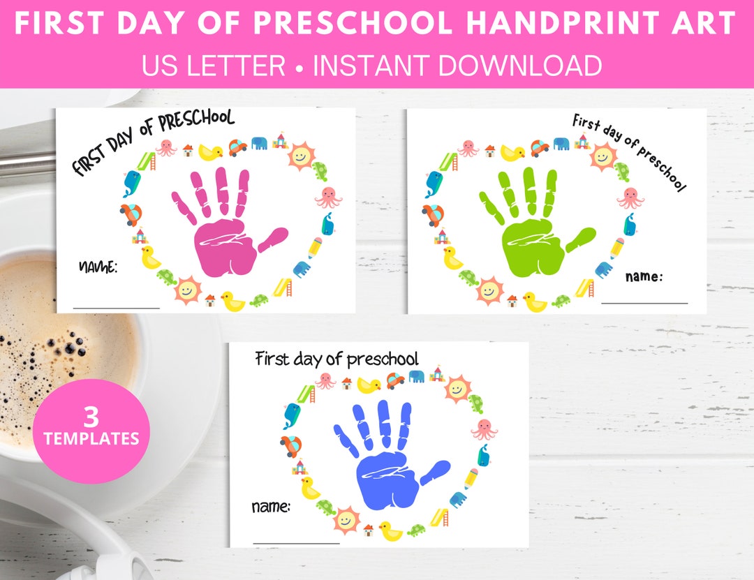 First Day of Preschool Handprint, First Day of Daycare, Hand Print ...