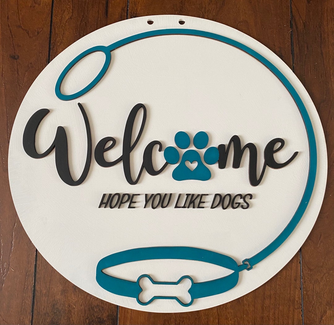 Welcome Dog Sign - Etsy